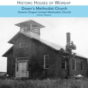Delaware's Historic Houses of Worship - Delaware Public Archives ...