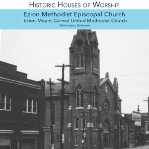 Delaware's Historic Houses of Worship - Delaware Public Archives ...