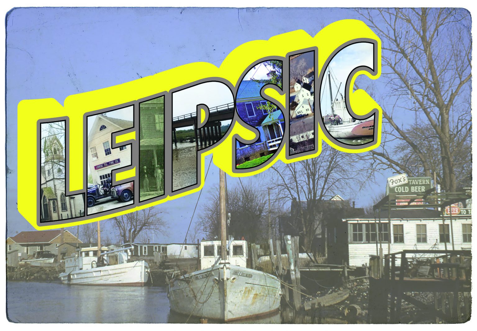 Leipsic - Delaware Public Archives - State of Delaware