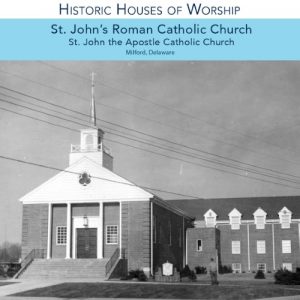 Delaware's Historic Houses of Worship - Delaware Public Archives ...