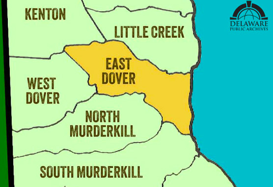 East Dover Hundred - Delaware Public Archives - State of Delaware