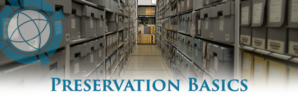 Preservation Basics - Delaware Public Archives - State of Delaware